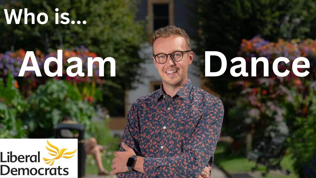 Who is Lib Dem Councillor Adam Dance? - YouTube