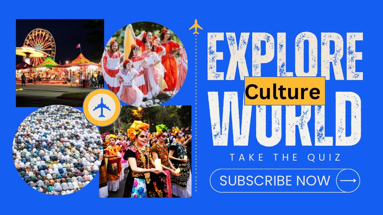 Explore World Culture Like a Pro! The Most Unique Cultures on Earth ...