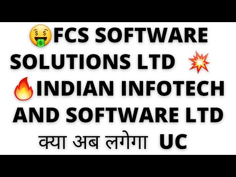 FCS SOFTWARE SOLUTIONS LTD NEWS INDIAN INFOTECH AND SOFTWARE LTD NEWS - YouTube