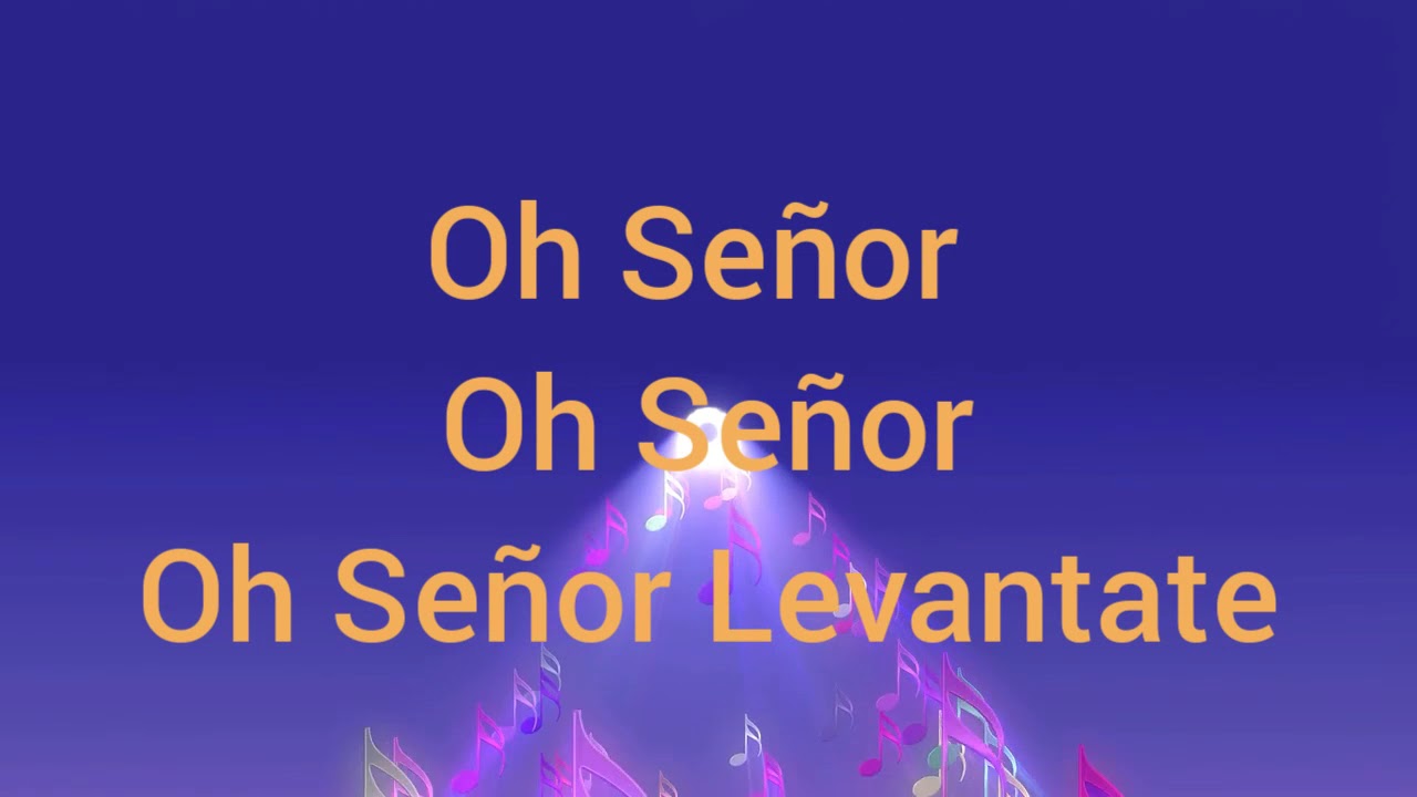 🙏OH SEÑOR LEVANTATE🙏 IGLESIA MARANATHA - YouTube