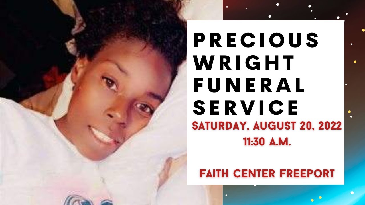 Precious Wright | Funeral Service - August 20, 2022 | Faith Center ...