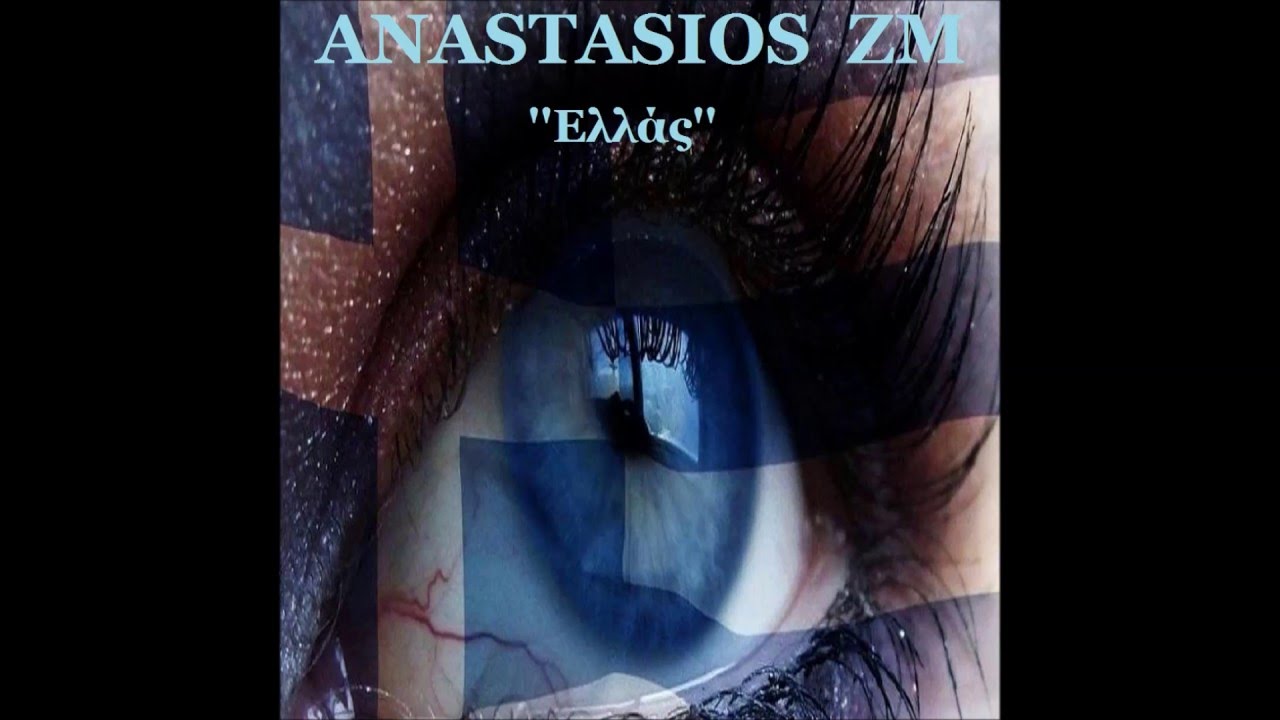 Anastasios ZM - Ελλάδα (Hellas) - YouTube