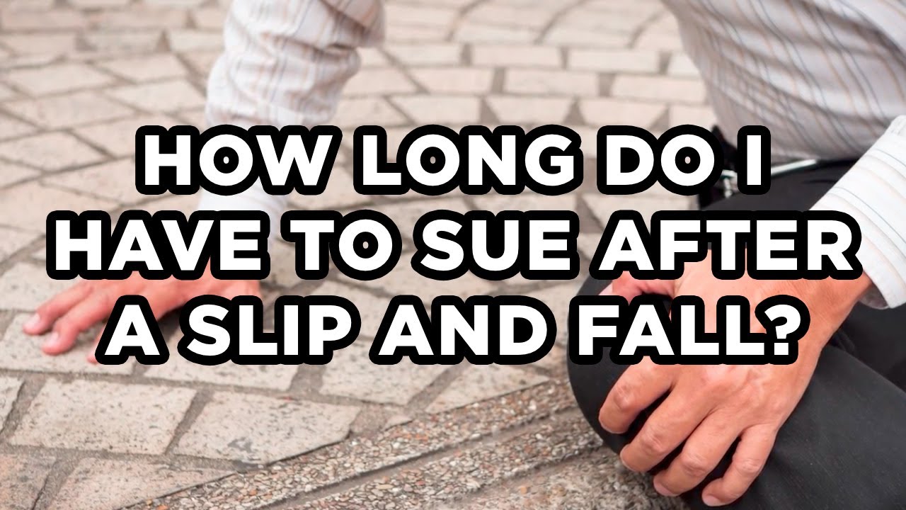 How Long Do I Have To File A Claim After A Slip And Fall Accident how-long-do-i-have-to-file-a-claim-after-a-slip-and-fall-accident