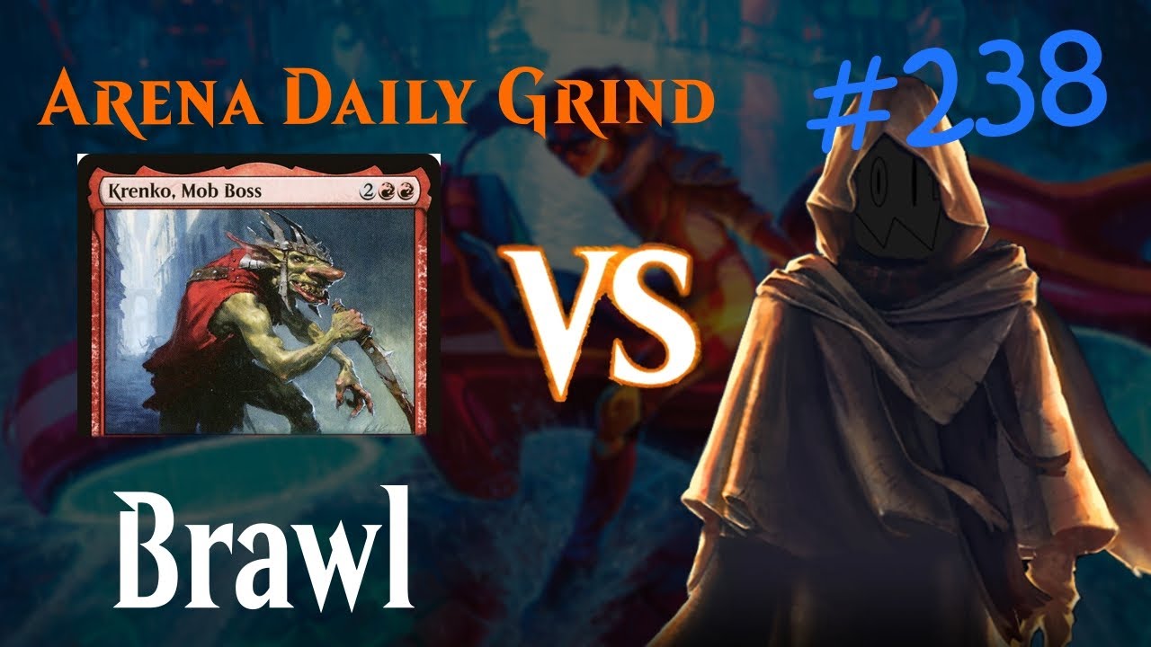 Arena Daily Grind Episode 238 (Magic: the Gathering Arena Gameplay ...