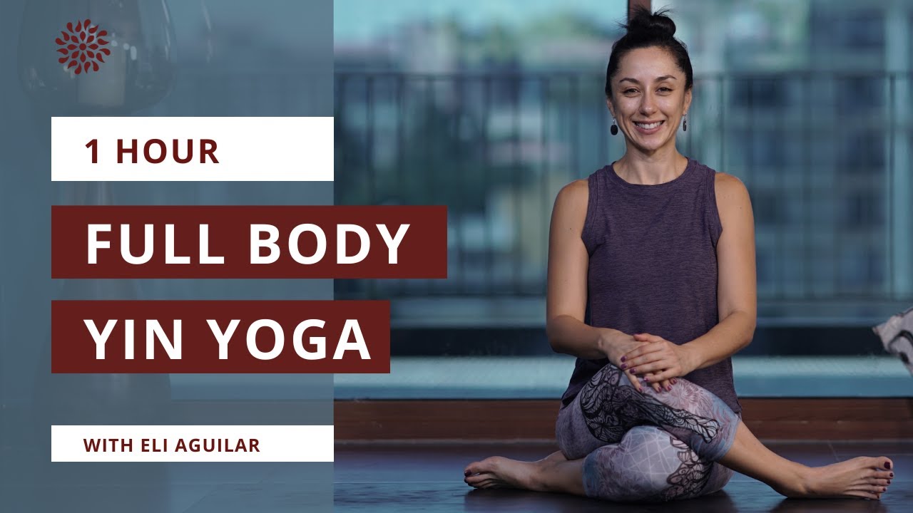 1 Hour Full Body Yin Yoga Practice - Yin Yoga For Flexibility - YouTube