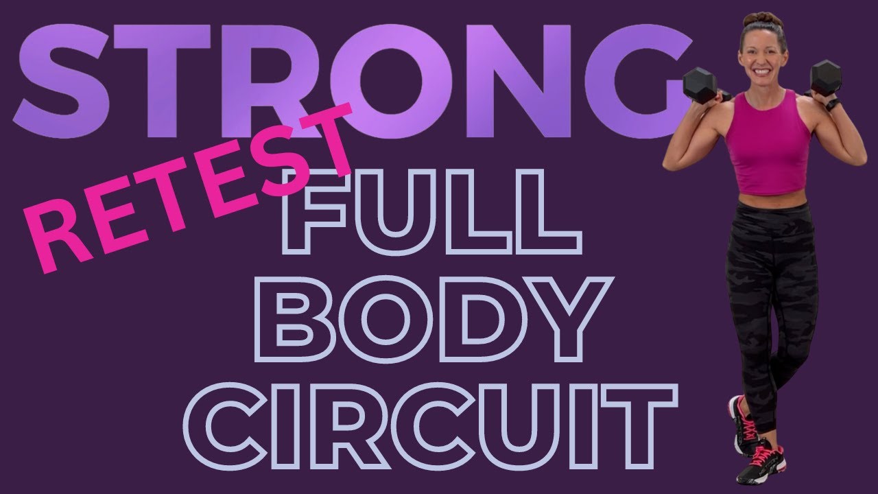 STRONG - RETEST :Full Body Circuit Strong - 40 Minute | RETEST Day #4 ...