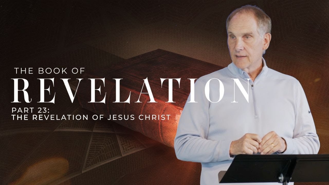 The Revelation of Jesus Christ. Part 23 - Pastor Kip Jacob - YouTube