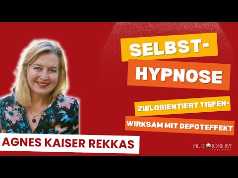 Selbsthypnose - Agnes Kaiser Rekkas Trailer