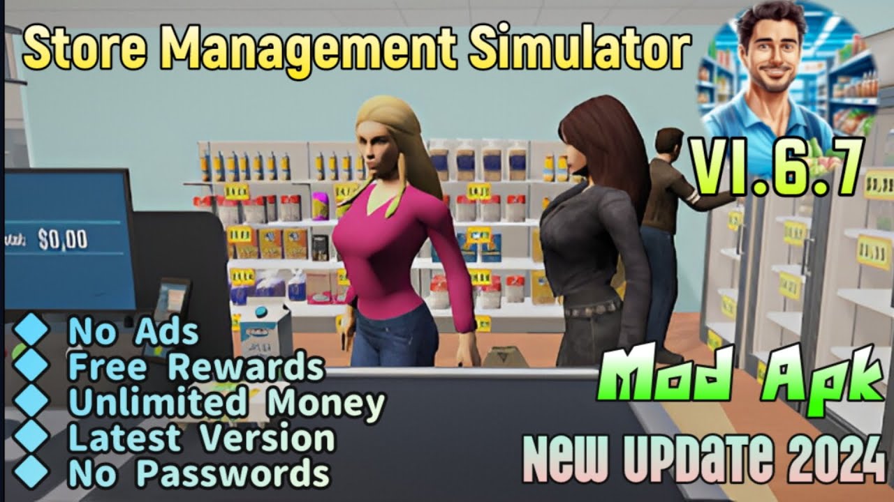 Store Management Simulator | v1.6.7 | Mod Apk | No Ads Free Rewards ...