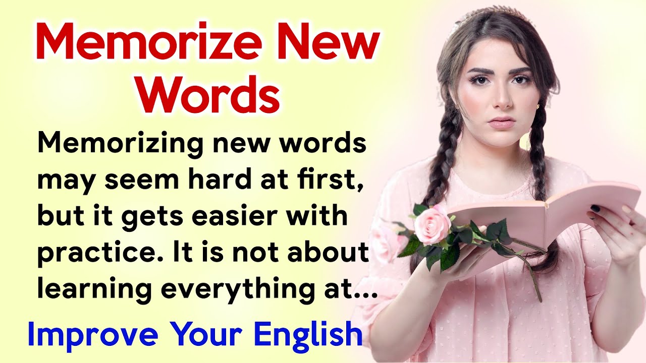 Memorize New Words | Listen and Speak | Improve your English - YouTube
