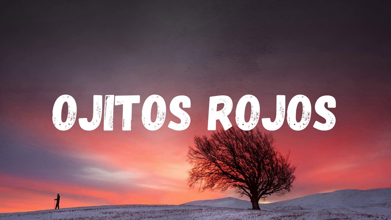 Grupo Frontera x Ke Personajes - Ojitos Rojos (Letra/Lyrics) - YouTube