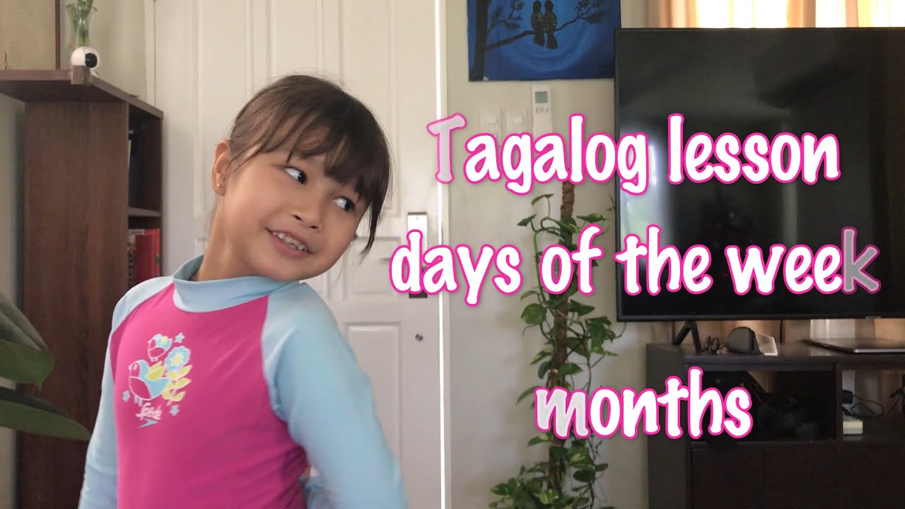 Tagalog Lesson Weekdays and Months - YouTube