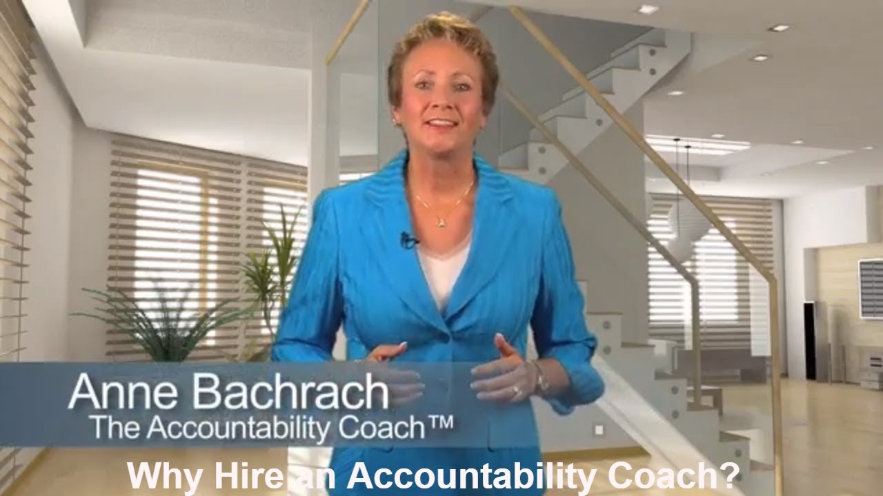 Why Hire an Accountability Coach? - YouTube