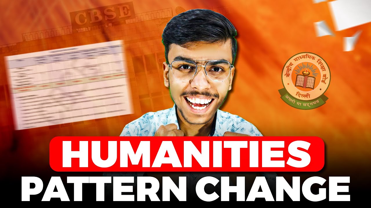 Humanities Pattern Changed! 😰 | CBSE Big Update | Class 11 and 12 Arts ...