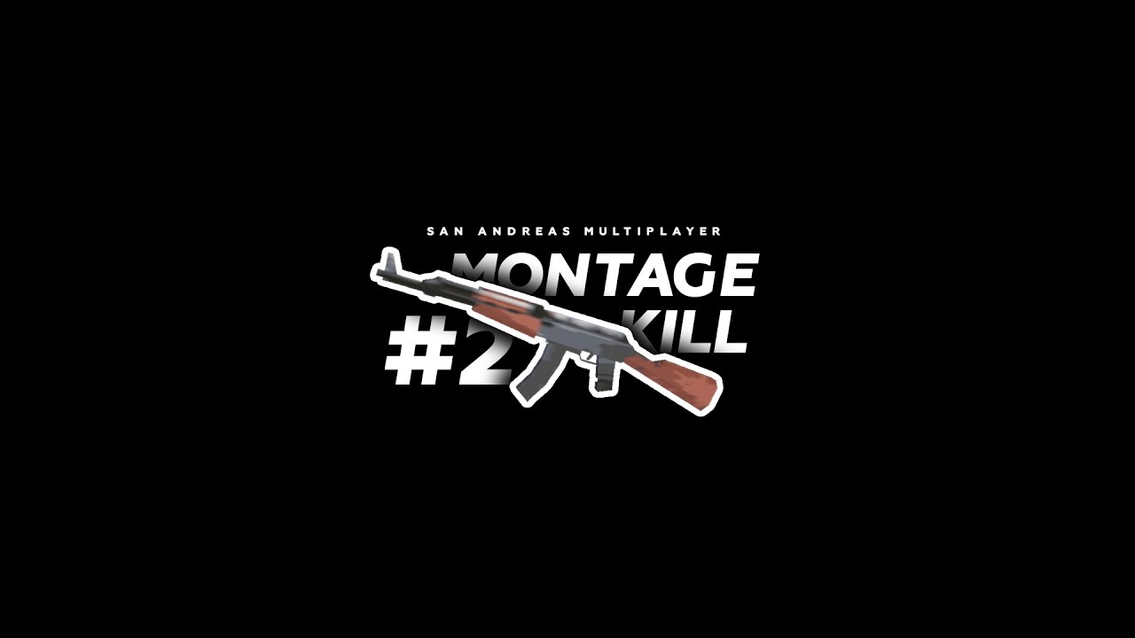 [RVPP] 𝕓𝕠𝕣𝕟 𝟚 𝕜𝕚𝕝𝕝 || Montage Turu || SAMP Montage Kill #2 - YouTube