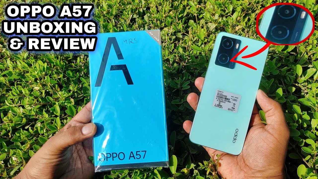 Oppo A57 Unboxing & Review 2022 || Oppo A57 Selfie Camera With Sony Imx ...