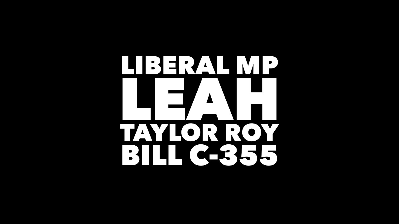 BILL C-355 LIBERAL MP LEAH TAYLOR ROY - YouTube