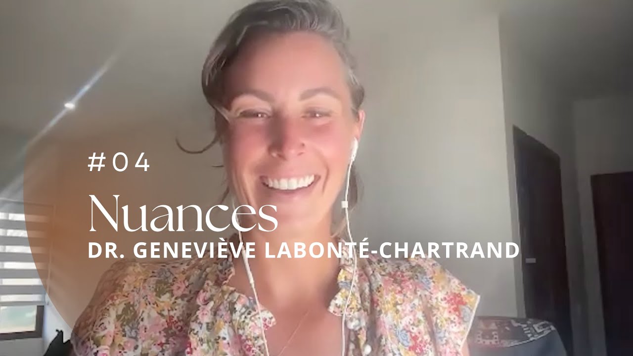 NUANCES - ÉPISODE 4: Ton gut te parle, avec Dr. Geneviève Labonté-Chartrand - YouTube