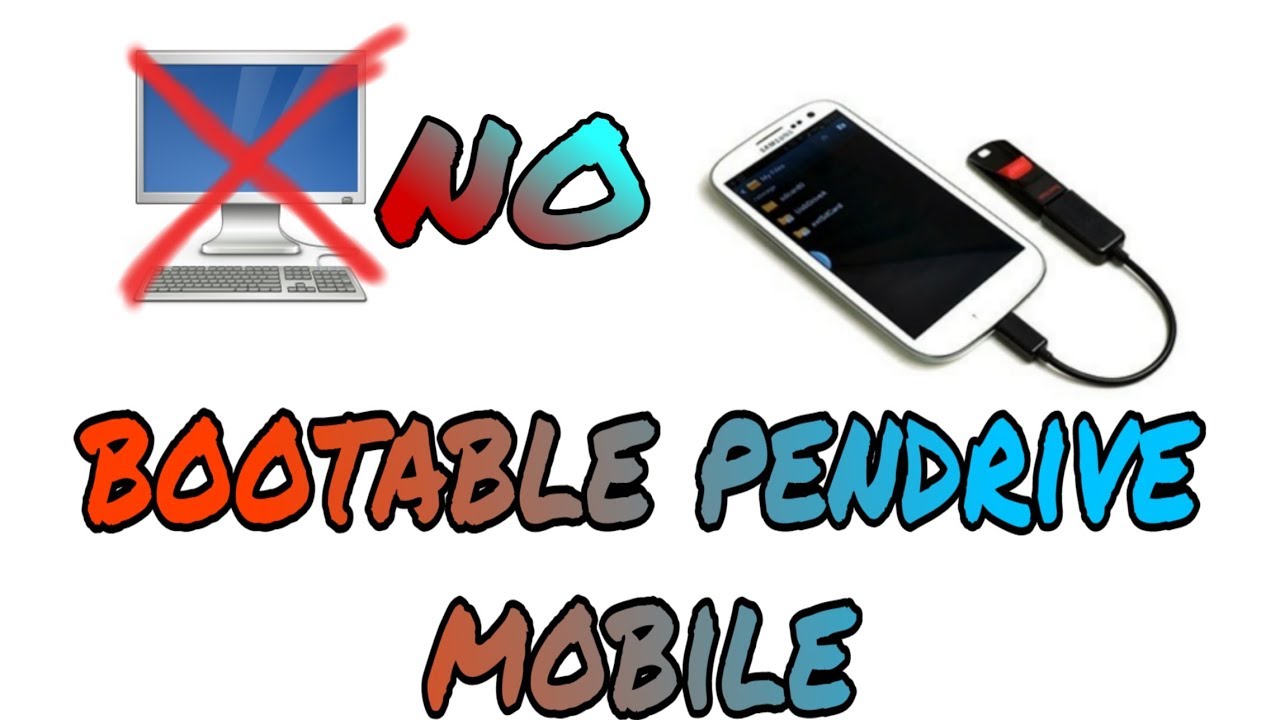 Bootable pendrive mobile - YouTube