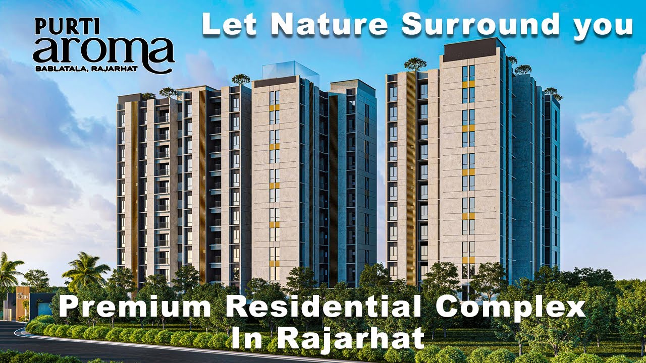 2/3 BHK Premium Apartment At Affordable Price in Purti Aroma Rajarhat ...