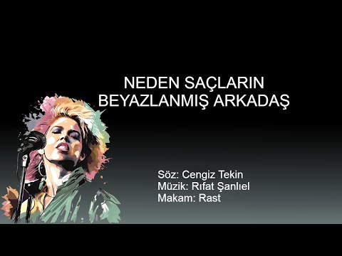 NEDEN SACLARIN BEYAZLANMIS ARKADAS karaoke