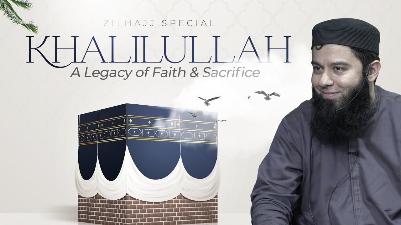 Khalilullah - A Legacy of Faith & Sacrifice | WSG | Moeen Mehmood - YouTube