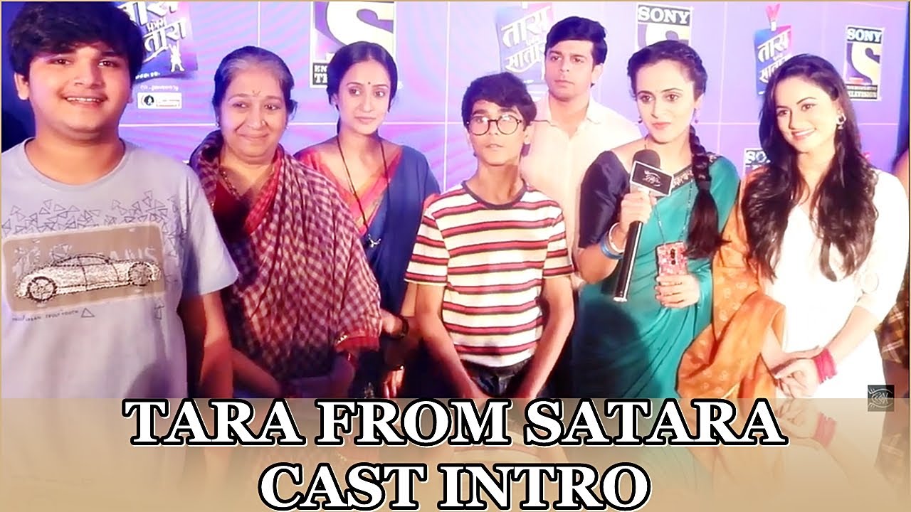 Tara from Satara | SHOW LAUNCH | Cast & Characters Introduction ...