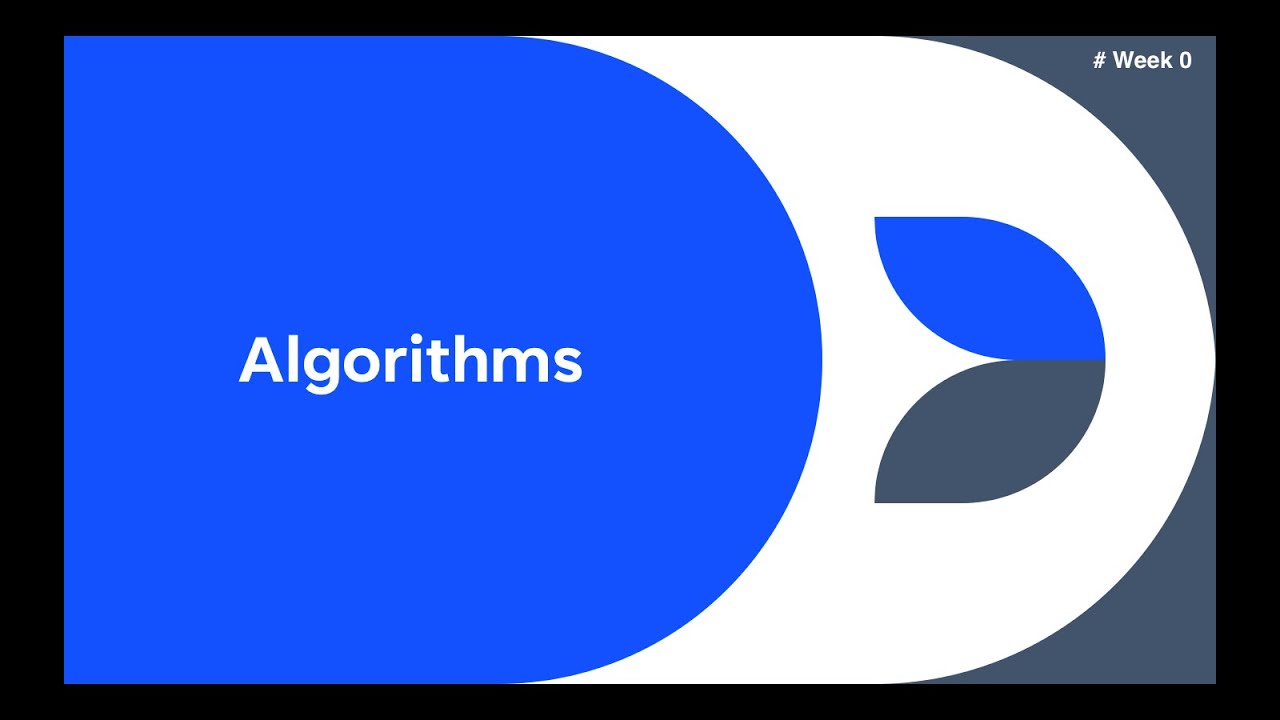 Cs50 With Cpp Week 0 4 Algorithms الخوارزميات Youtube