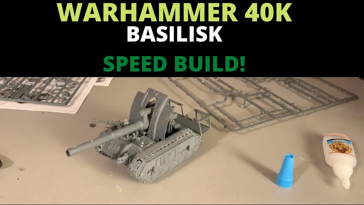 IMPERIAL GUARD BASILISK TANK SPEED BUILD! ASTRA MILITARUM! Building ...