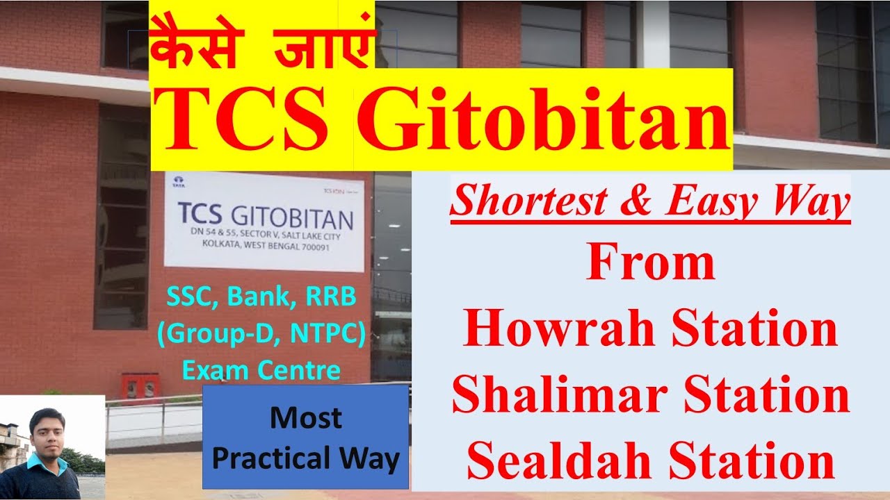 How to reach TCS Gitobitan From Howrah Station l TCS Gitobitan Exam ...