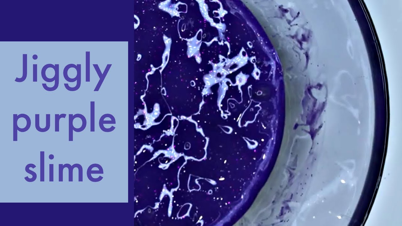 How to Make SLIME | JIGGLY PURPLE SLIME🔮🔮🔮 | RELAXING | ASMR ...