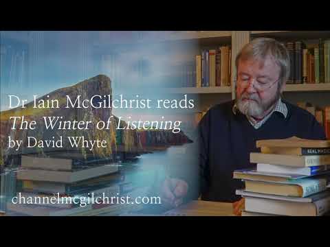 Daily Poetry Readings #171: The Winter of Listening by David Whyte read ...