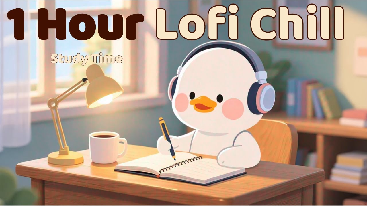 Study Time 🖊️ | 1 Hr Song 🎵 lofi duck focus mix 【Cute lo-fi for ...