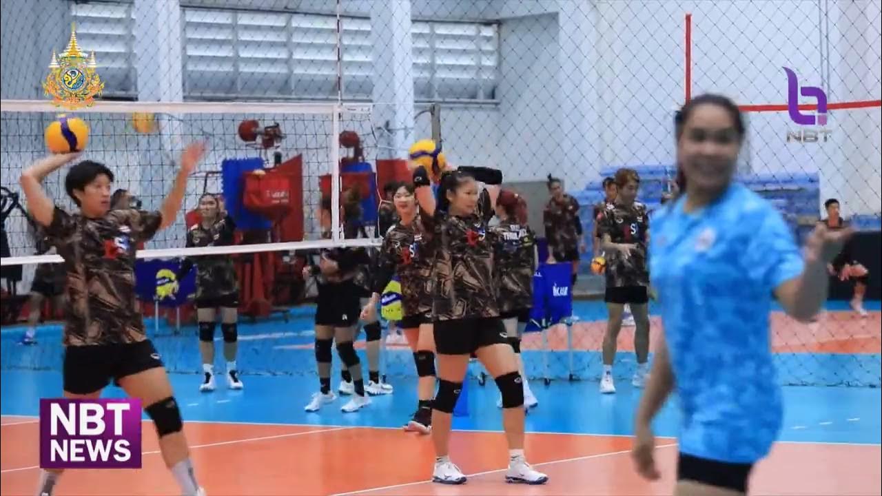 ข่าวกีฬา ทีมวอลเลย์บอลหญิงทีมชาติไทย ปรับทัพใหม่ ข่าวดึก วันที่ 23 พฤษภาคม 2567 #NBT2HD - YouTube