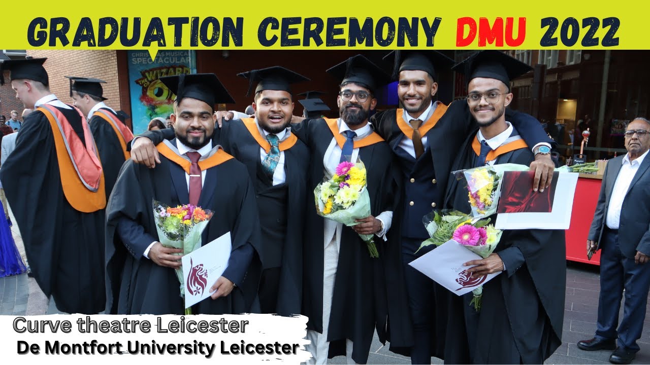 Graduation Ceremony DMU 2022 | Curve Theatre | De Montfort University # ...