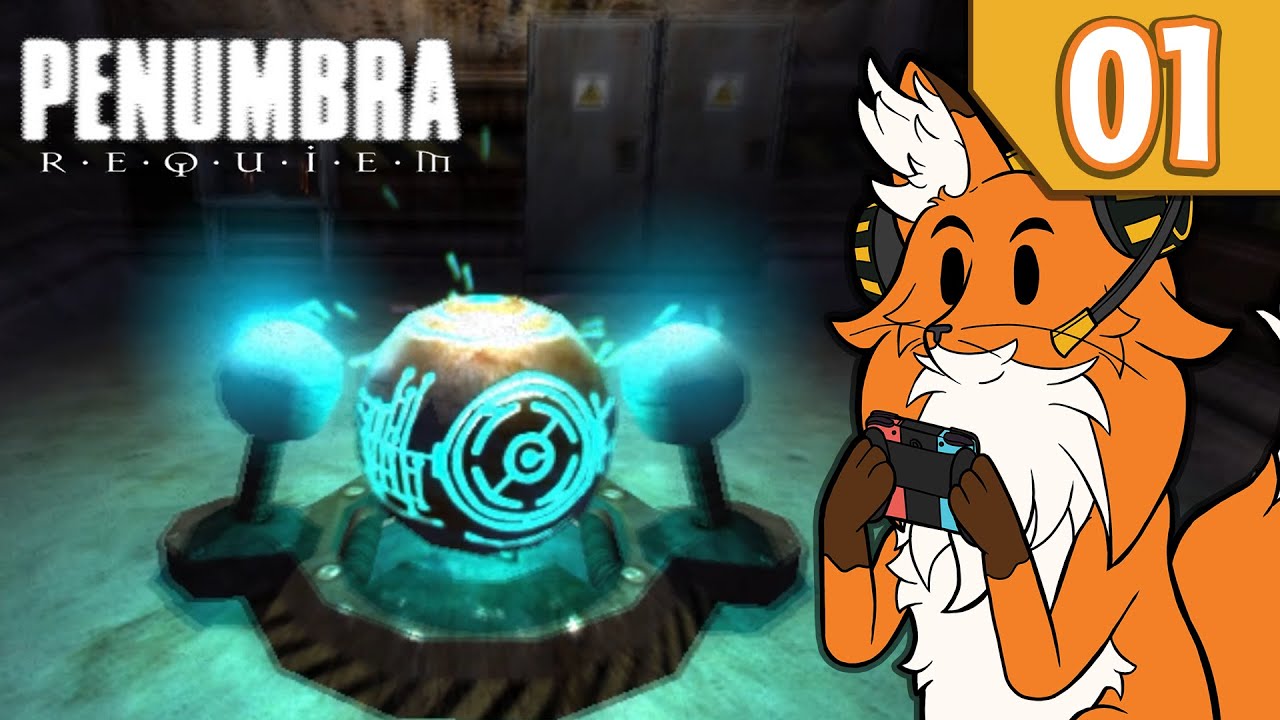 Penumbra Requiem (Part 1) - A Fox Be Streaming - YouTube