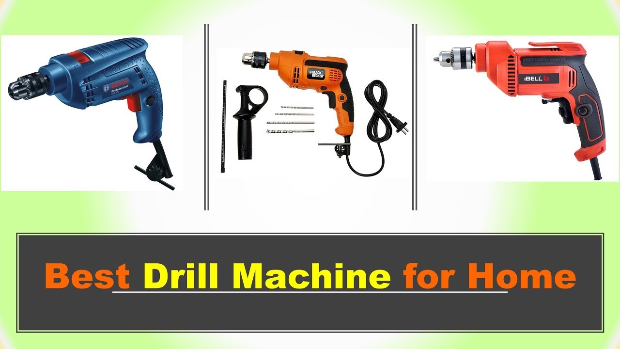 Top 6 Best Drill Machine for Home in India 2021 - BEST DRILLING MACHINE ...