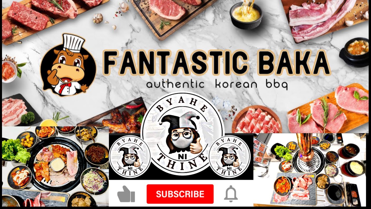 Byahe ni thine : Fantastic Baka (authentic korean bbq) - YouTube