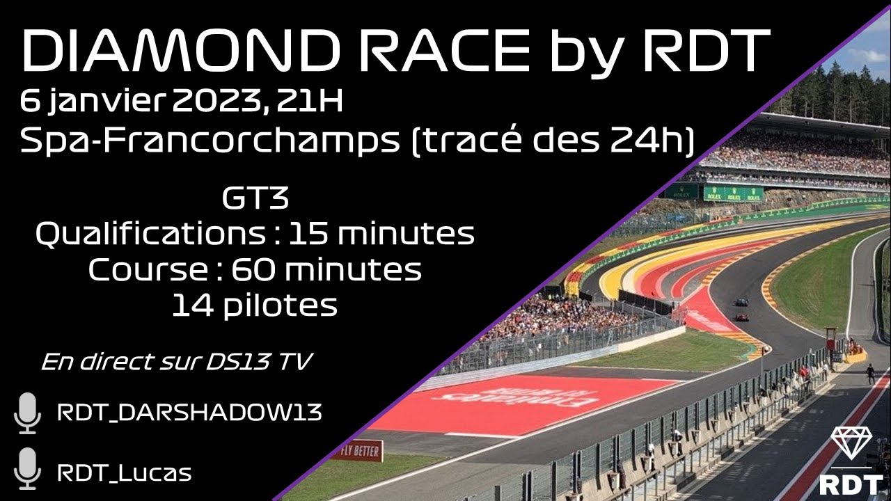 DIAMOND RACE by RDT SPA FRANCORCHAMPS - YouTube