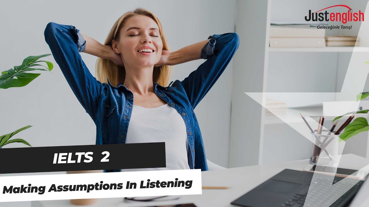 IELTS Lesson 2: Making Assumptions In Listening - Live Class - YouTube