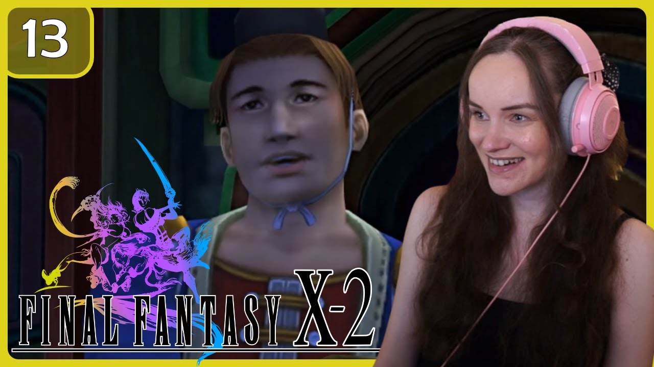 O'aka Is Free! - FINAL FANTASY X-2 - Part 13 - YouTube