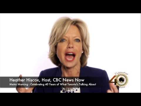Metro Morning 40th Anniversary - Heather Hiscox,CBC | CBC - YouTube