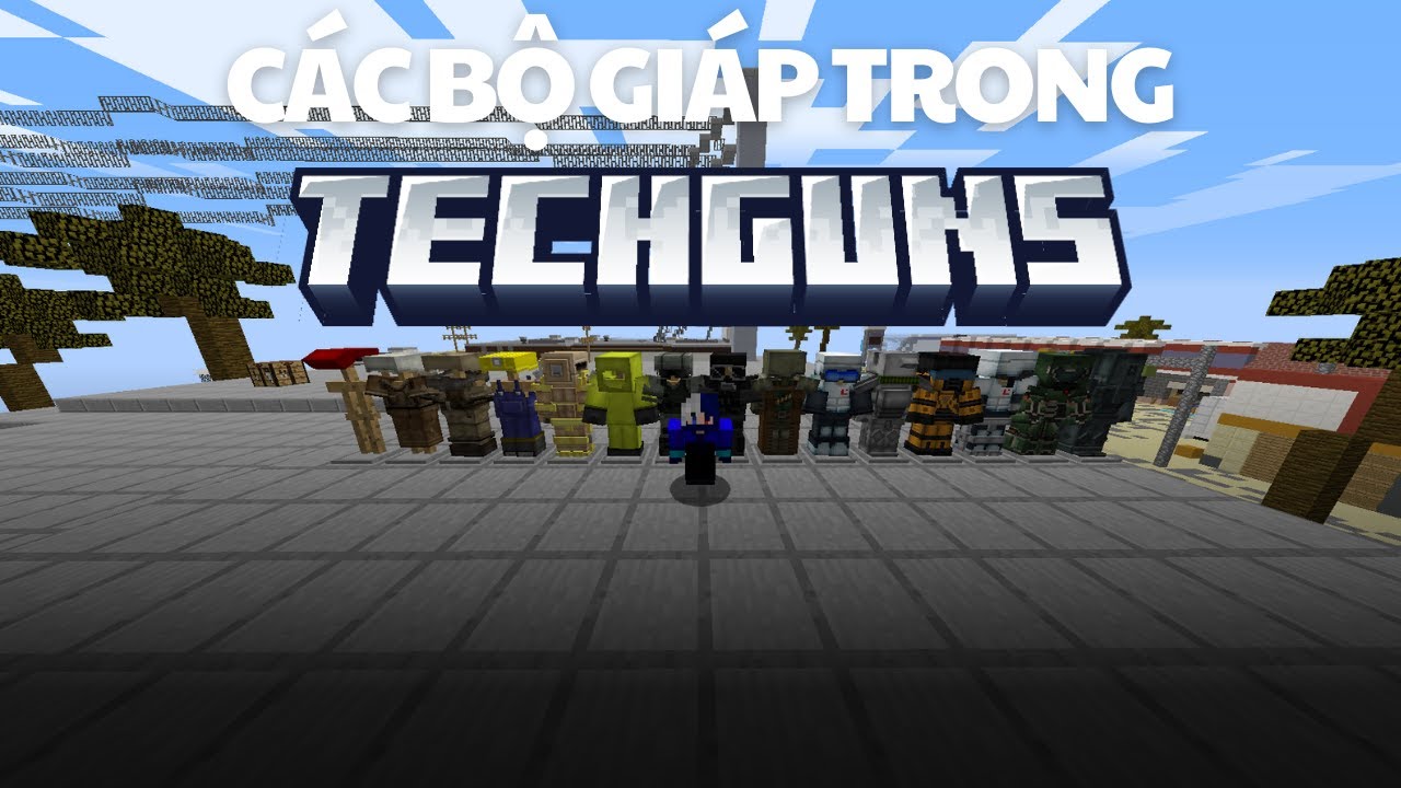 Các bộ giáp trong bản mod Techgun (1.12.2) - YouTube