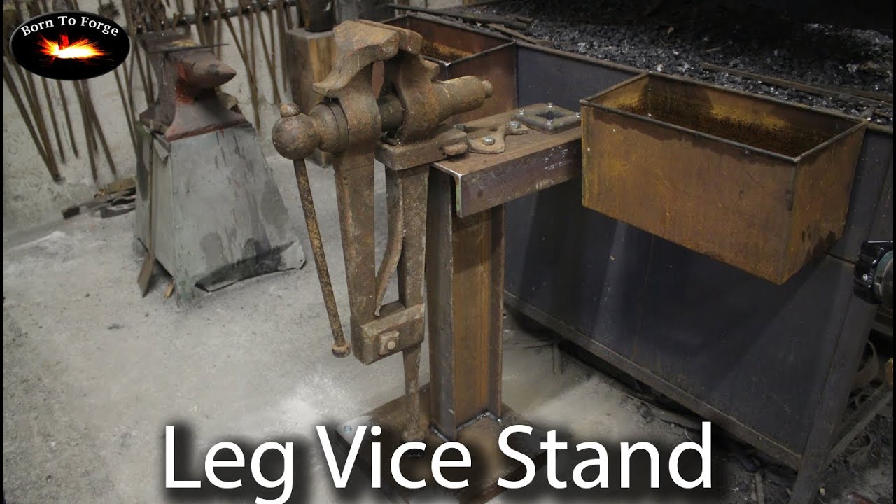 Blacksmiths Leg Vice Stand - YouTube