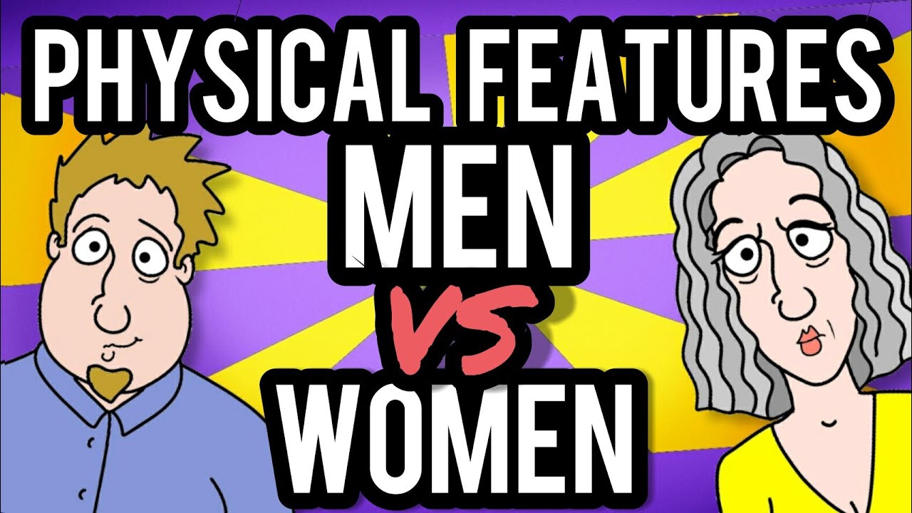 Physical Features Men Vs Women - How the opposite gender views them ...