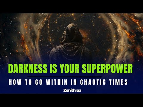 Darkness is Your Superpower: How to Go Within in Chaotic Times - YouTube