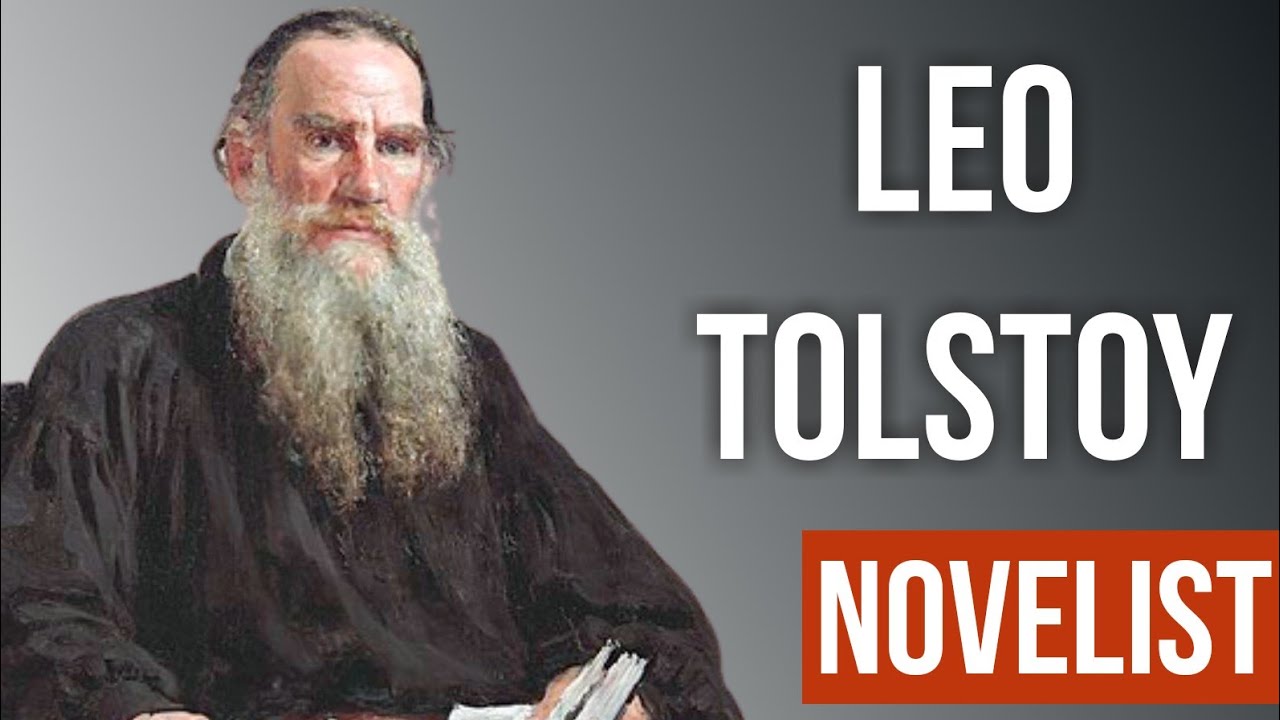 leo Tolstoy biography || great novelist - YouTube