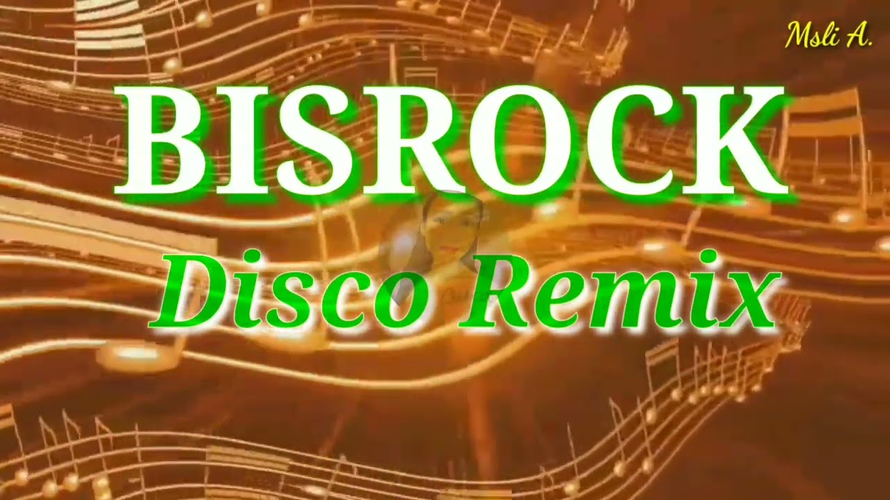 DISCO REMIX BISAYANG KANTA | BISROCK VIRAL SONGS | NON STOP | Msli A ...