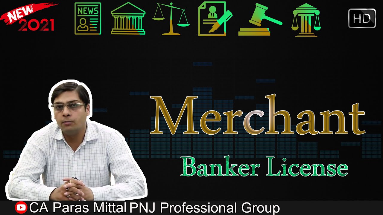 Merchant banker License | How to get merchant banker license in India ...