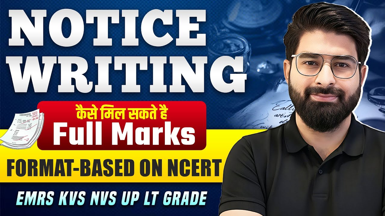 Notice Writing Format (NCERT) | Full Marks कैसे लाएं | EMRS KVS NVS UP ...